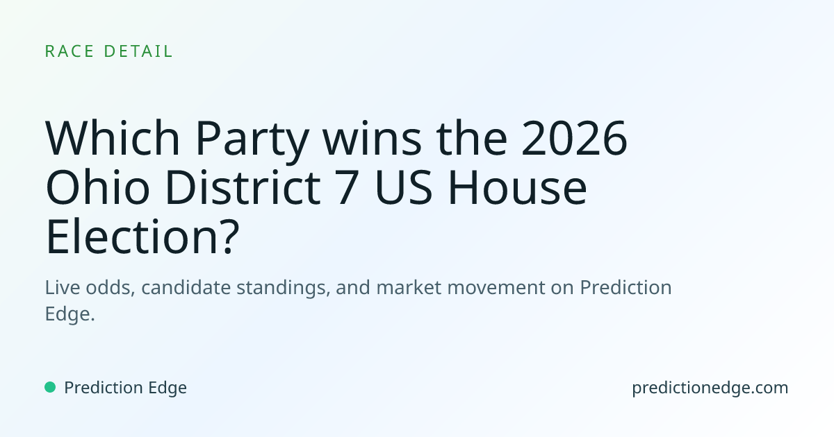 2026 OH-7 Winner by Party | Polls & Odds